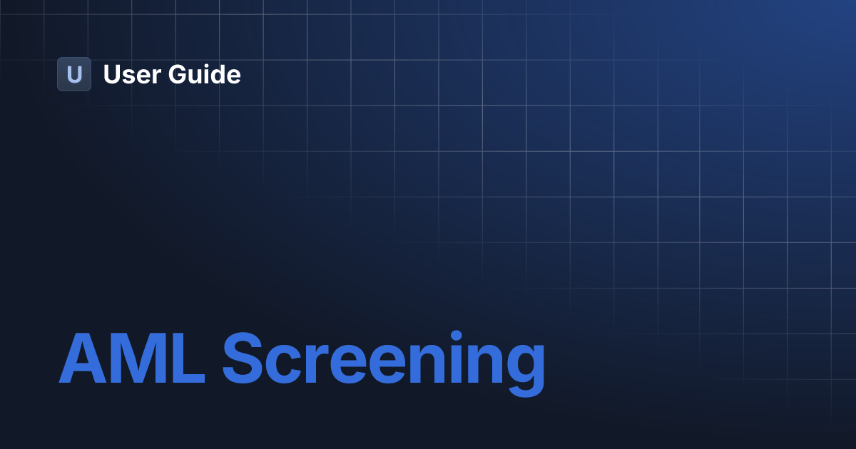 AML Screening | User Guide