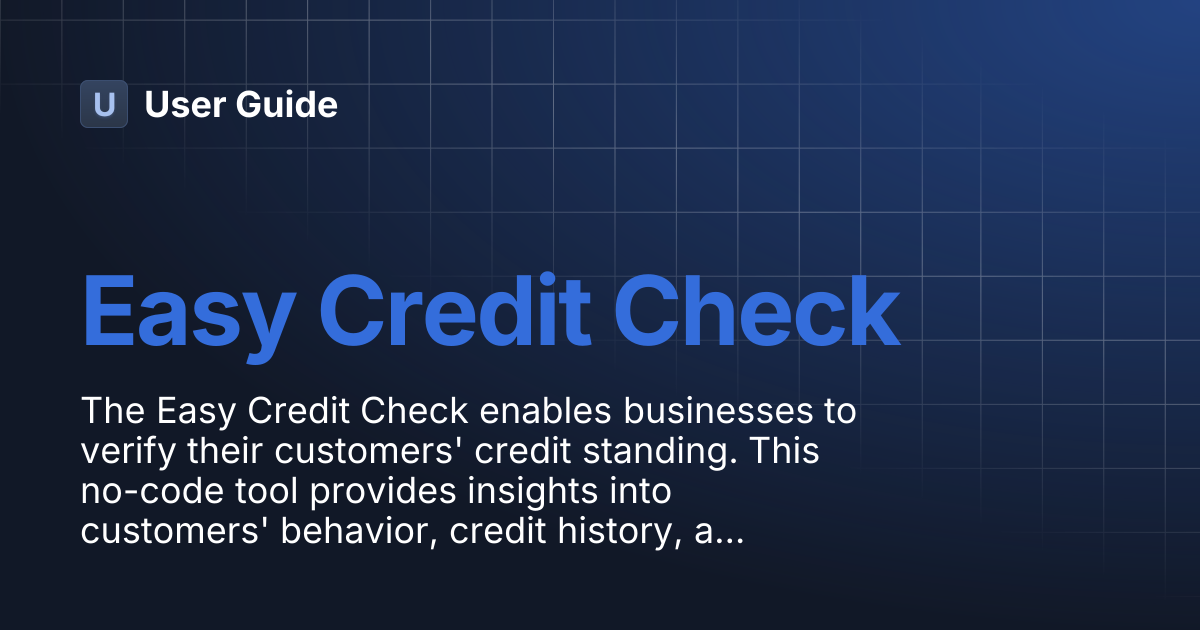Easy Credit Check | User Guide
