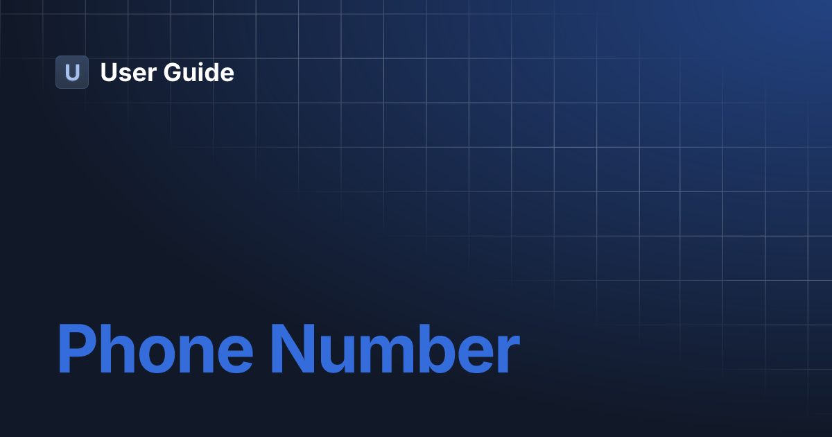 Phone Number | User Guide